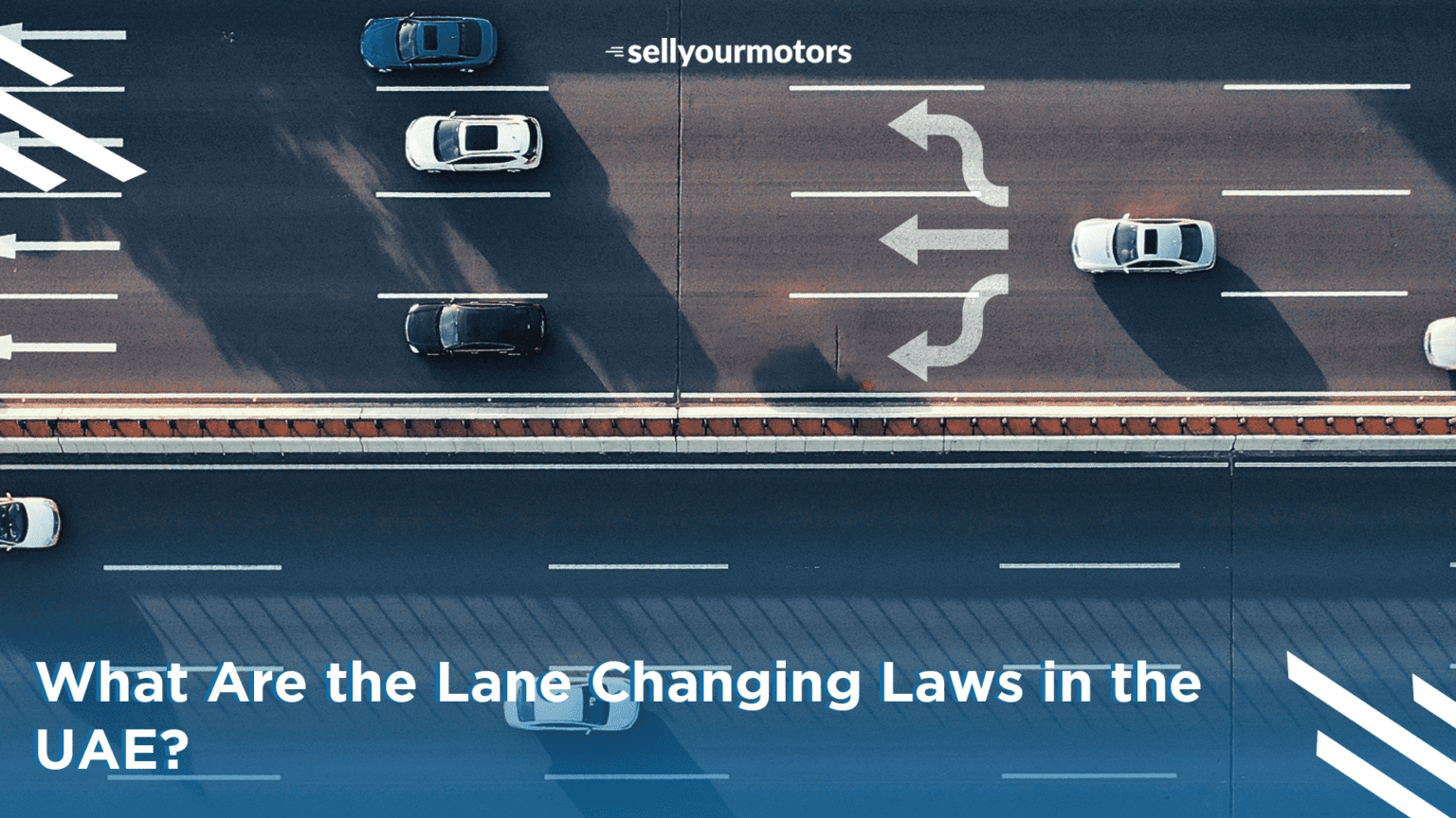 Lane Changing Rules in UAE - Sell Your Motors Blog