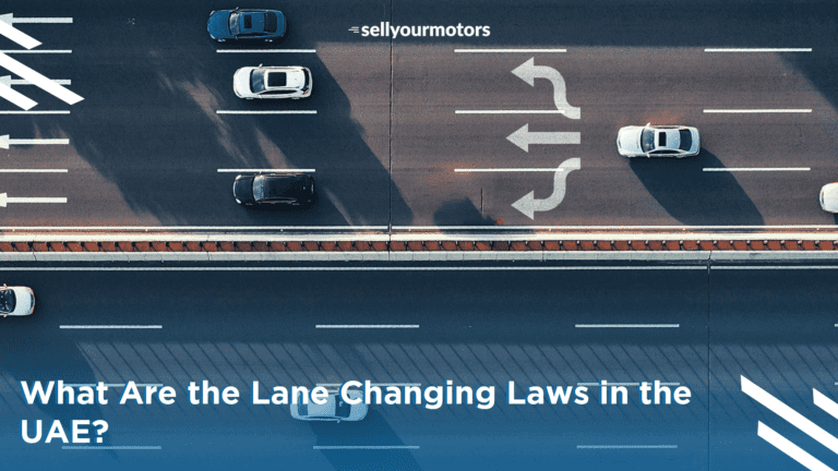 Lane Changing Rules in UAE - Sell Your Motors Blog