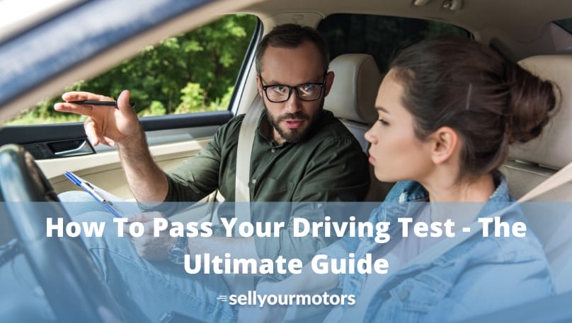 How To Pass Your Driving Test - The Ultimate Guide