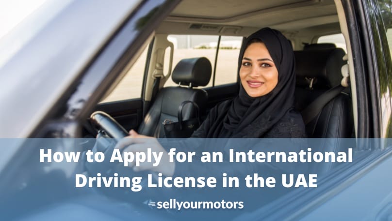 How to Apply for an International Driving License in the UAE