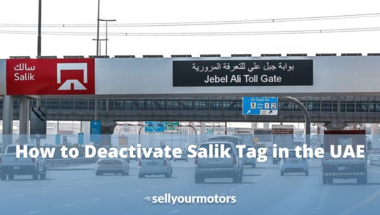 How to Deactivate Salik Tag in the UAE - Sell Your Motors Blog